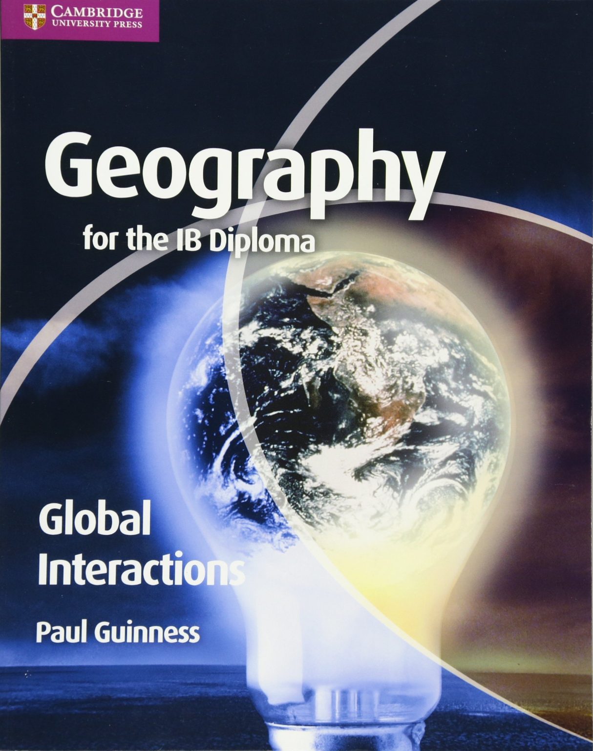 Geography for the IB Diploma: Global Interactions Book – Biriho